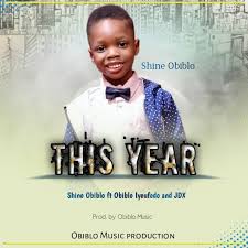 Download MP3 This Year By Shine Obiblo